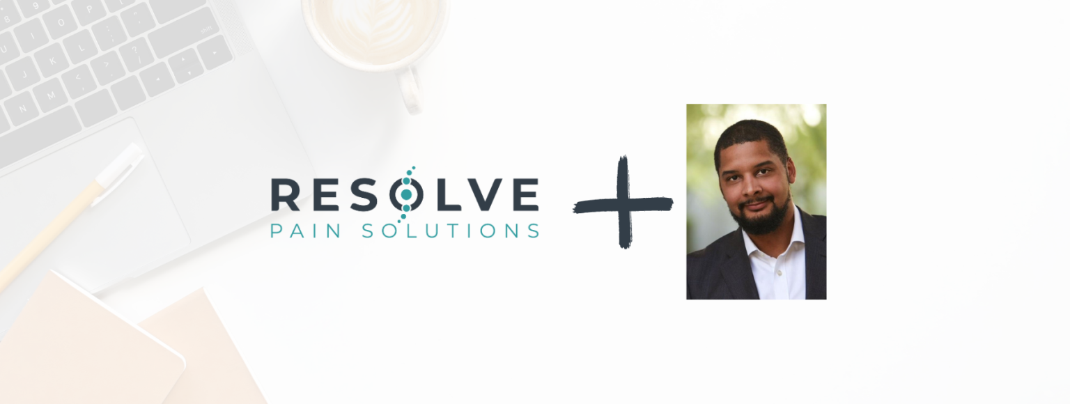 Resolve Pain Solutions Announces Acquisition of Spine Diagnostic & Pain ...